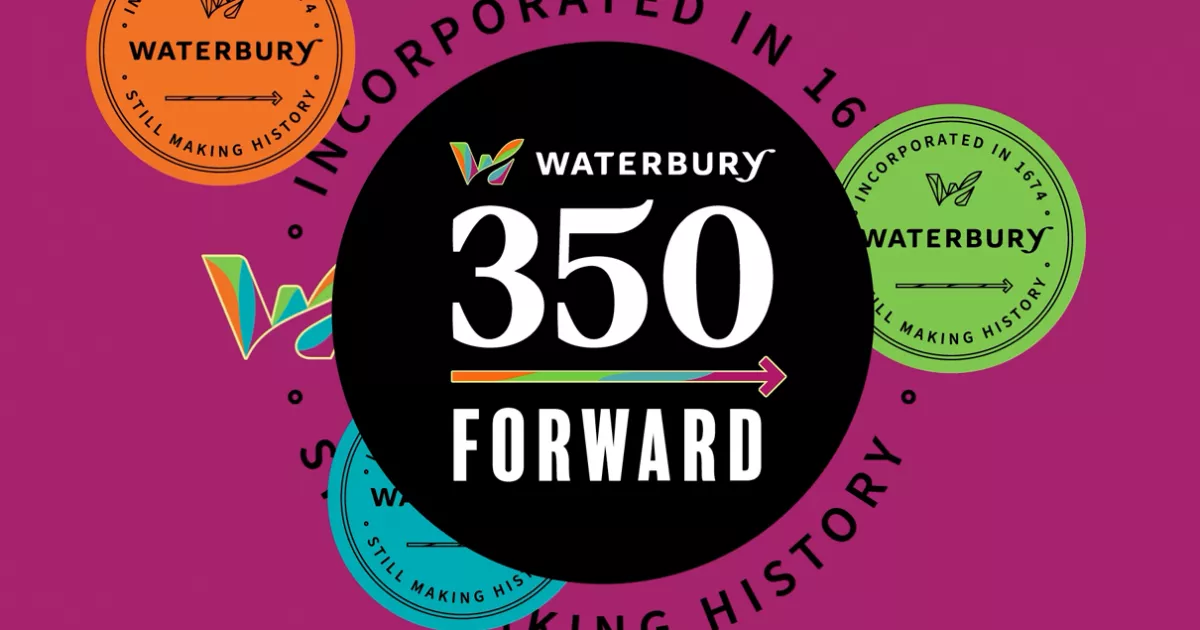City of Waterbury, CT 350th Anniversary | The Waterbury